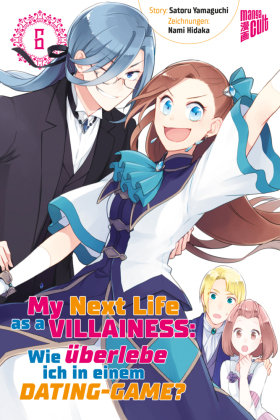 My next Life as a Villainess - Wie überlebe ich in einem Dating-Game?. Bd.6 - Manga Cult ...