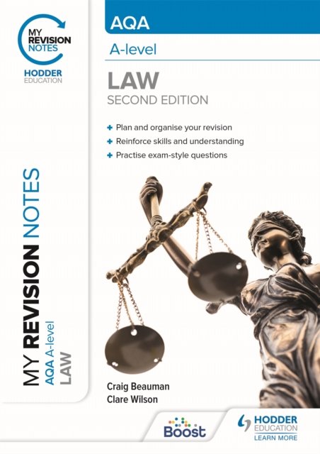 My Revision Notes: AQA A Level Law Second Edition - Hodder Education ...