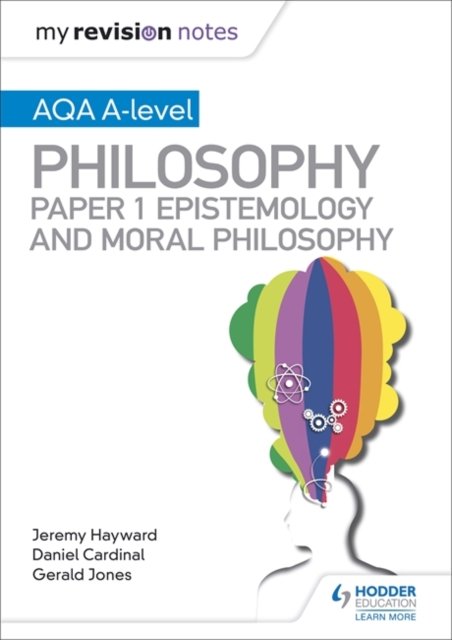 My Revision Notes: AQA A-level Philosophy Paper 1 Epistemology and ... My Revision Notes: AQA A-level Philosophy Paper 1 Epistemology and ...