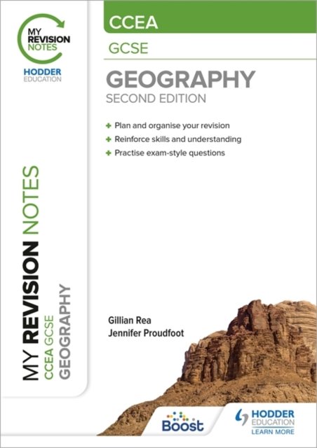 My Revision Notes: CCEA GCSE Geography Second Edition - Gillian Rea ... My Revision Notes: CCEA GCSE Geography Second Edition - Gillian Rea ...