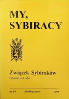 My Sybiracy Nr 10 / 99 - Opracowanie zbiorowe | Książka w Empik