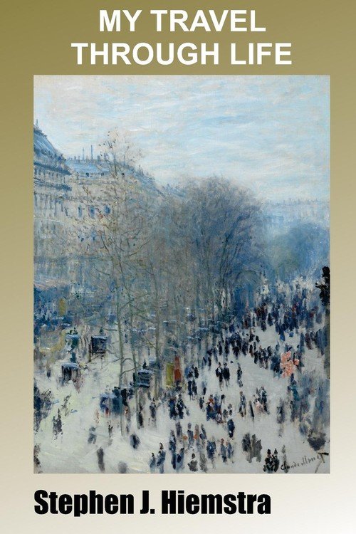 My Travel Through Life - Hiemstra Stephen J. | Książka w Empik