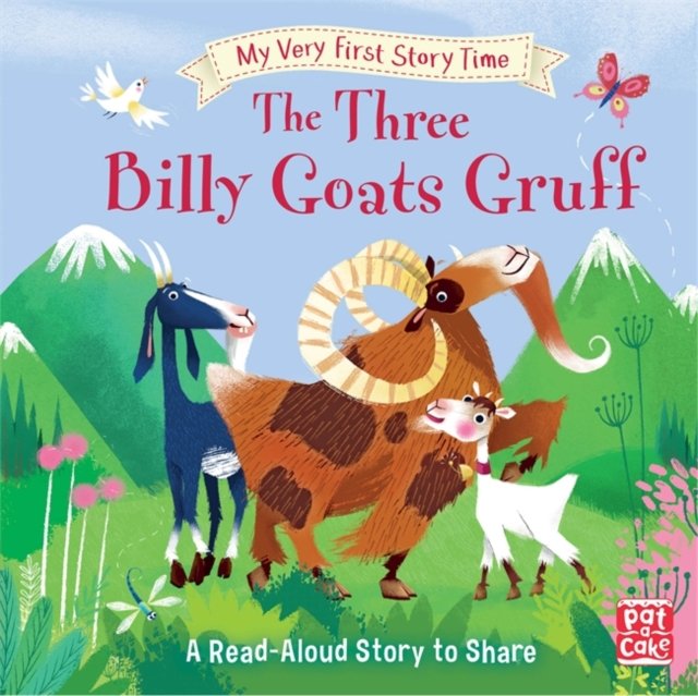 My Very First Story Time: The Three Billy Goats Gruff: Fairy Tale with ...