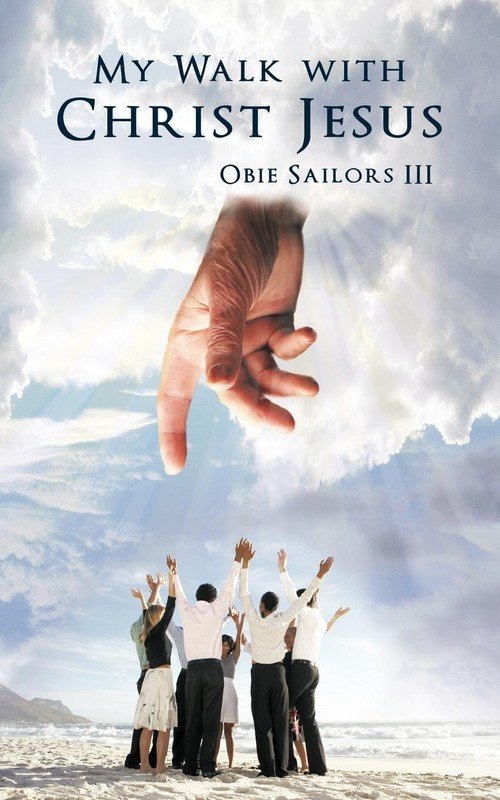 My Walk with Christ Jesus - Sailors Obie Iii | Książka w Empik