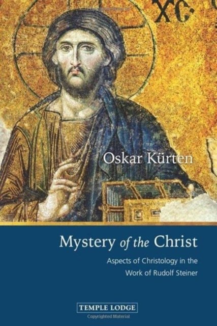 Mystery of the Christ: Aspects of Christology in the Work of Rudolf ...