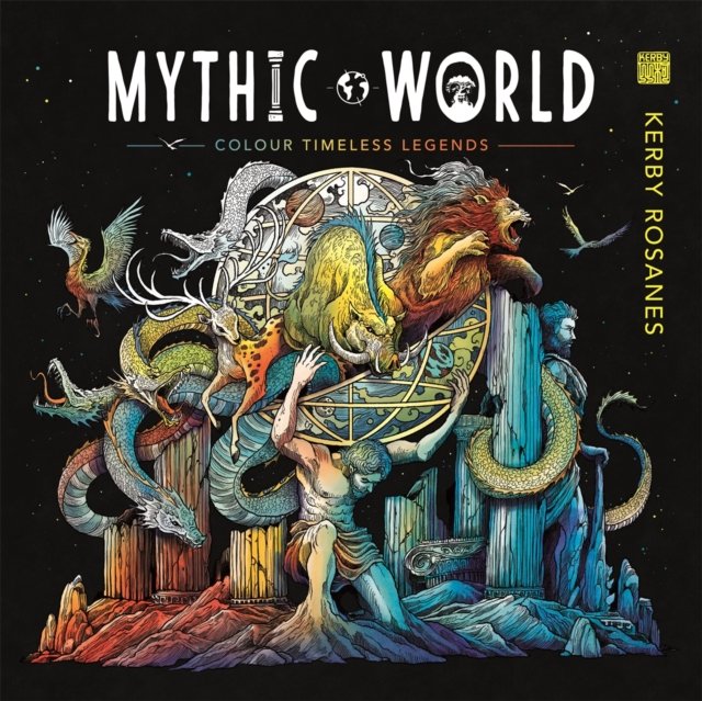 Mythic World: Colour Timeless Legends - Rosanes Kerby | Książka w Empik