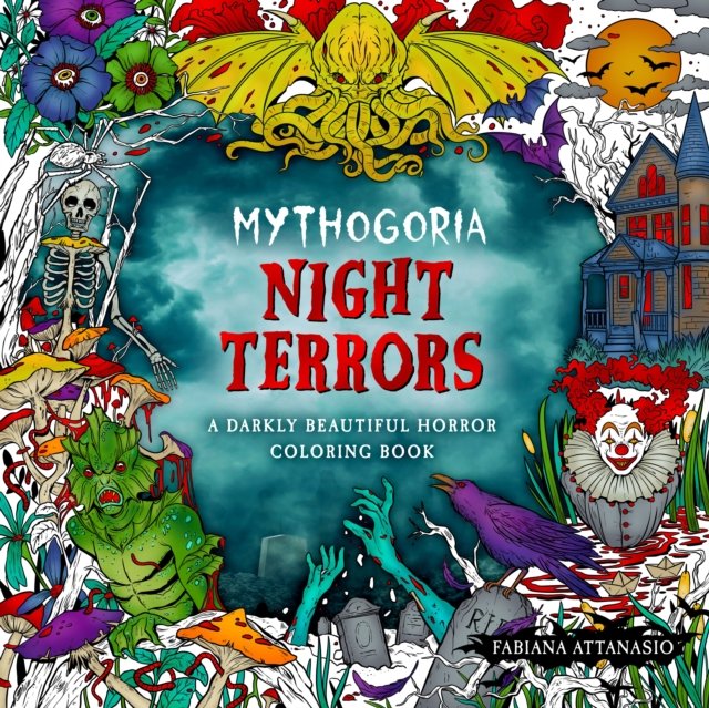 Mythogoria: Night Terrors: A Darkly Beautiful Horror Coloring Book ...