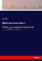 Myths and myth-makers - Fiske John | Książka w Empik