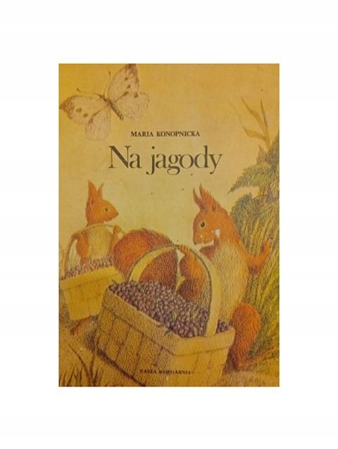 Na jagody - Konopnicka Maria | Książka w Empik