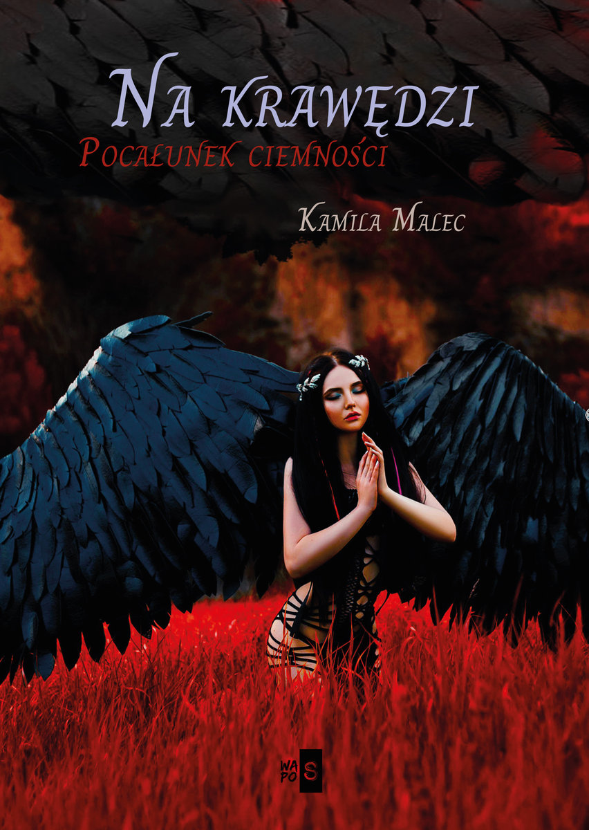 Na krawędzi. Pocałunek ciemności - Malec Kamila | Książka w Empik