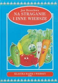 Na straganie i inne wiersze - Brzechwa Jan | Książka w Sklepie EMPIK.COM