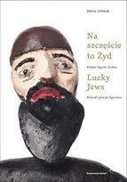 Na szczęście to Żyd - Opracowanie zbiorowe | Książka w Empik