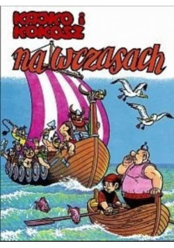 Na wczasach. Kajko i Kokosz - Christa Janusz | Książka w Empik