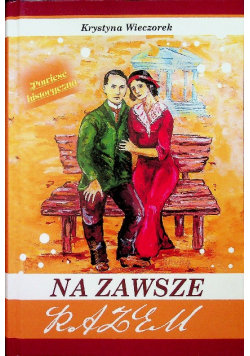 Na zawsze razem - | Książka w Empik