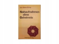 Nahaufnahmen ohne Geheimnis - wyd.kieszonkowe - Otto Ecroyd | Książka w ...