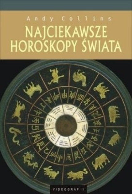 Najciekawsze Horoskopy Świata - Collins Andy | Książka w Empik