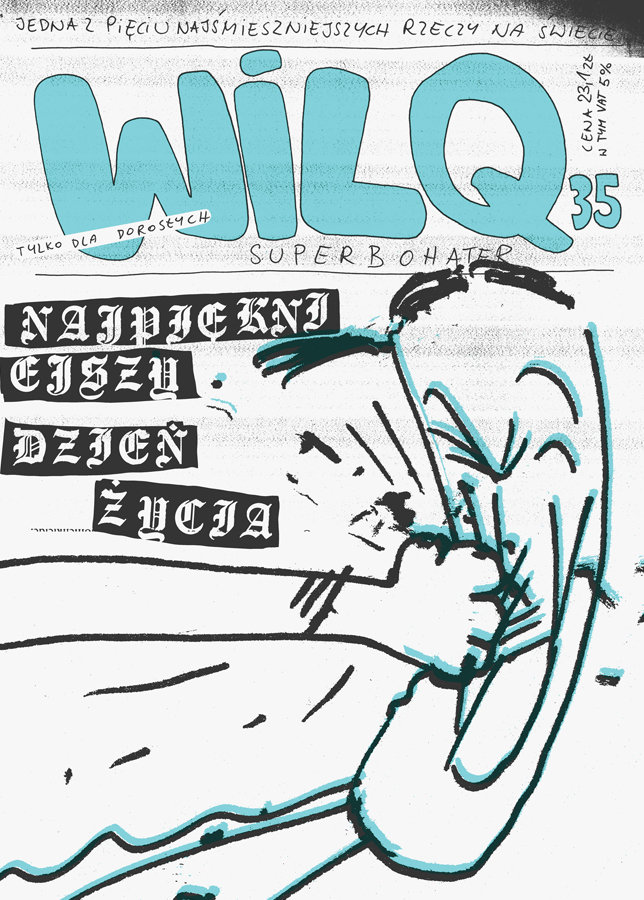 Najpiękniejszy dzień życia. Wilq Superbohater. Tom 35 - Minkiewicz ...