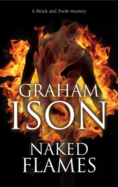 Naked Flames - Graham Ison | Książka w Empik