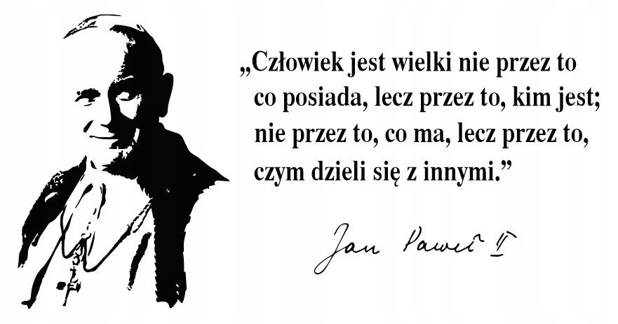 Nakleja na ścianę napis Papież Jan Paweł II Cytat / Centrum Naklejek ...