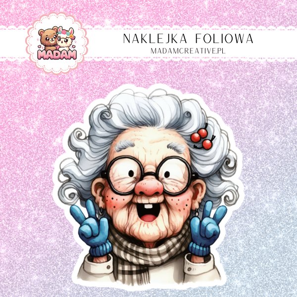 Naklejka foliowa pojedyncza, MaDam Babcia Maria Oaza Szczęścia - Inna ...