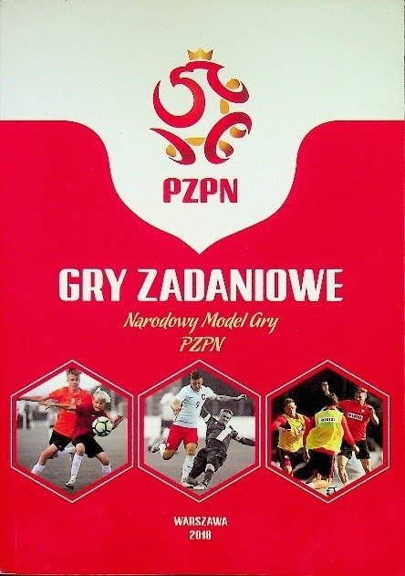 Narodowy Model Gry PZPN - Opracowanie zbiorowe | Książka w Empik