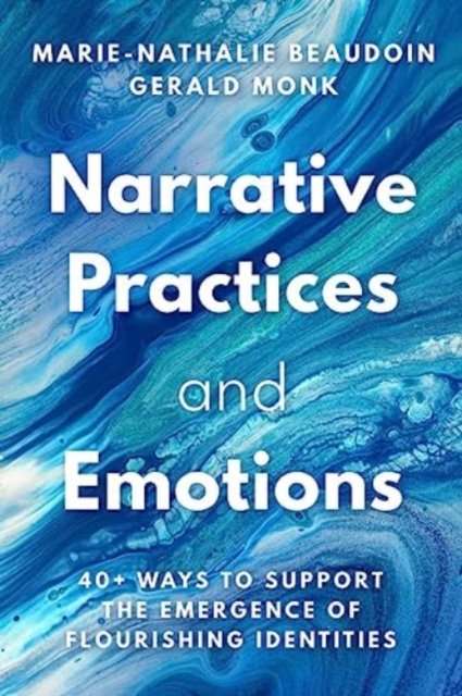 Narrative Practices and Emotions - Gerald Monk | Książka w Empik