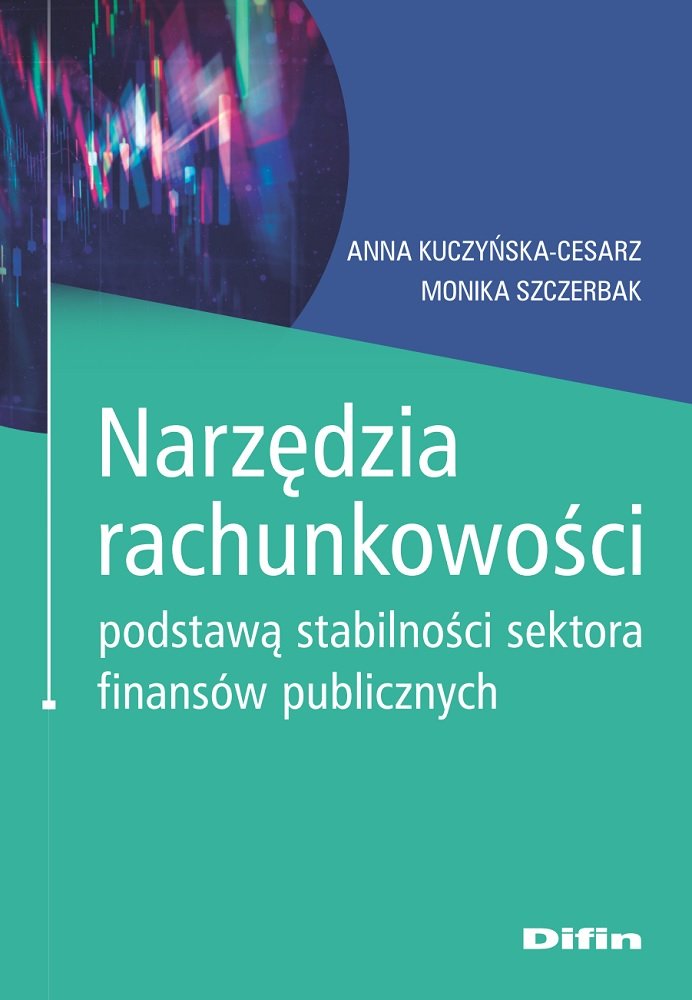 Narzędzia rachunkowości podstawą stabilności sektora finansów ...