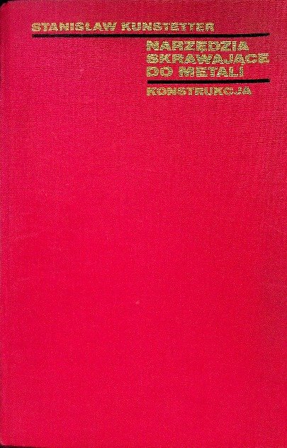 Narzędzia skrawające do metali - Opracowanie zbiorowe | Książka w Empik