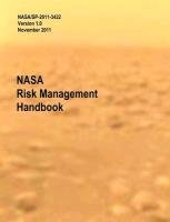 NASA Risk Management Handbook. Version 1.0. NASA/SP-2011-3422 - Nasa ...