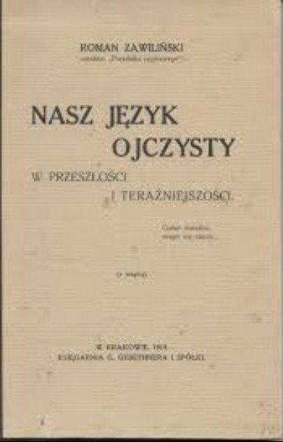 Nasz język Ojczysty 1919 r. - Opracowanie zbiorowe | Książka w Empik