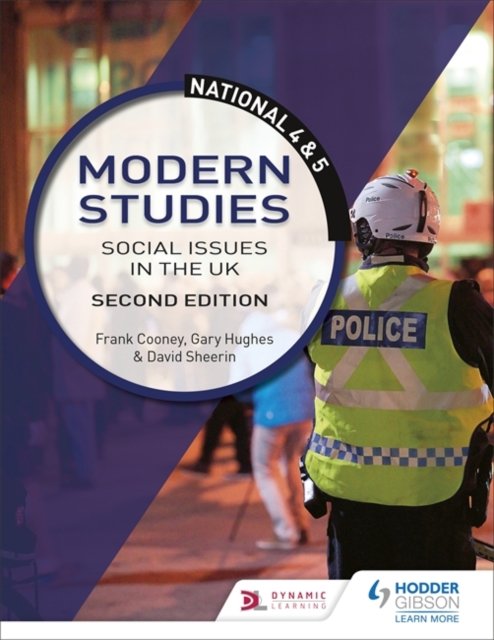 National 4 & 5 Modern Studies: Social issues in the UK, Second Edition ...