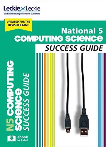 National 5 Computing Science Success Guide: Revise for Sqa Exams ...