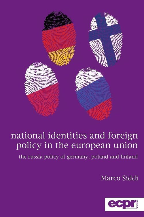 National Identities and Foreign Policy in the European Union - Siddi ...