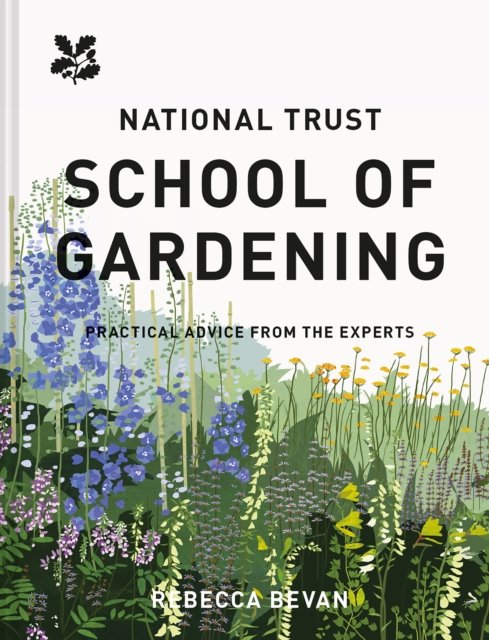 National Trust School of Gardening - Rebecca Bevan | Książka w Empik