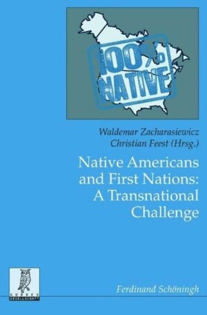 Native Americans and First Nations A Transnational Challenge ...