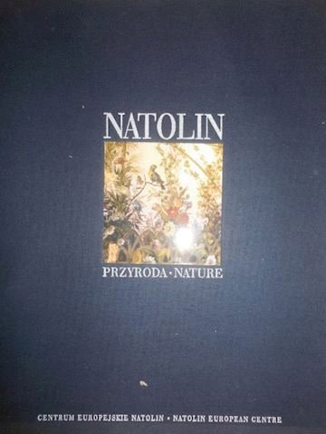 Natolin. Przyroda Nature - Orzechowski Tomasz | Książka w Empik