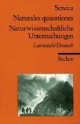 Naturwissenschaftliche Untersuchungen / Naturales quaestiones - Seneca ...