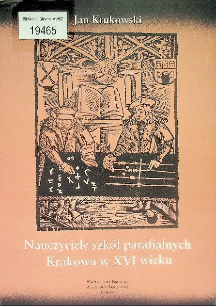 Nauczyciele szkół parafialnych Krakowa w XVI wieku - Krukowski Jan ...