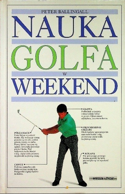 Nauka golfa w weekend - Ballingall Peter | Książka w Empik