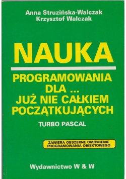 Nauka programowania dla już nie całkiem początkujących - Wydawnictwo W ...