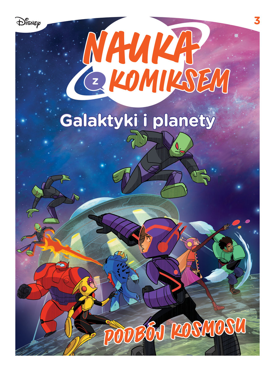 Nauka z komiksem. Galaktyki i planety. Podbój Kosmosu. Tom 3 - Zanon ...