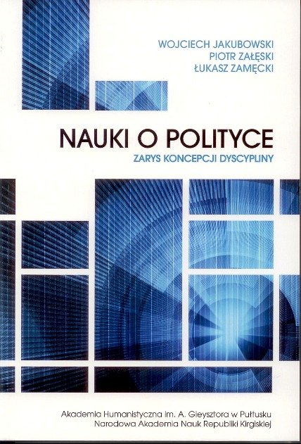 Nauki o polityce - Jakubowski Wojciech | Książka w Empik