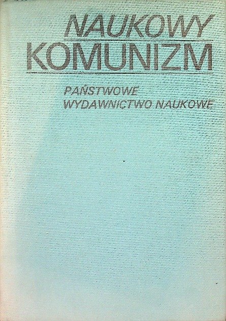 Naukowy komunizm - Opracowanie zbiorowe | Książka w Empik