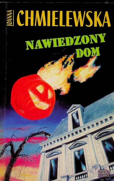 Nawiedzony dom - Chmielewska Joanna | Książka w Empik