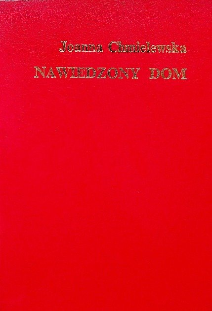 Nawiedzony dom - Chmielewska Joanna | Książka w Empik