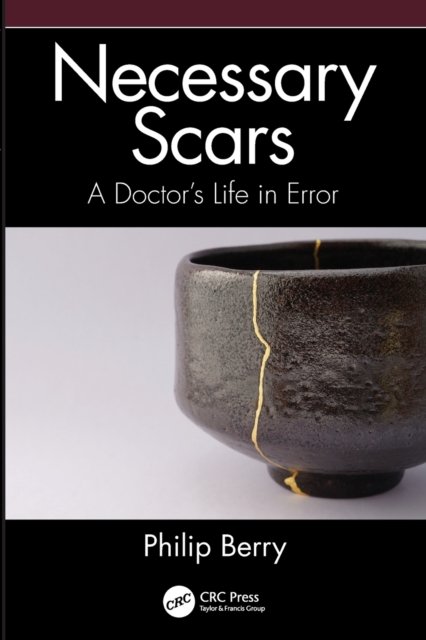 Necessary Scars: A Doctors Life in Error - Philip Berry | Książka w Empik
