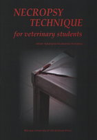Necropsy Technique for veterinary students - Opracowanie zbiorowe ...