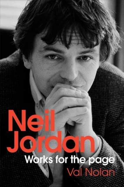 Neil Jordan: Works for the page - Val Nolan | Książka w Empik