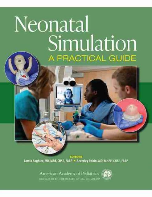 Neonatal Simulation: A Practical Guide - Opracowanie zbiorowe | Książka ...