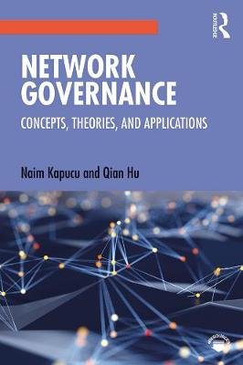 Network Governance: Concepts, Theories, and Applications - Opracowanie zbiorowe | Książka w Empik